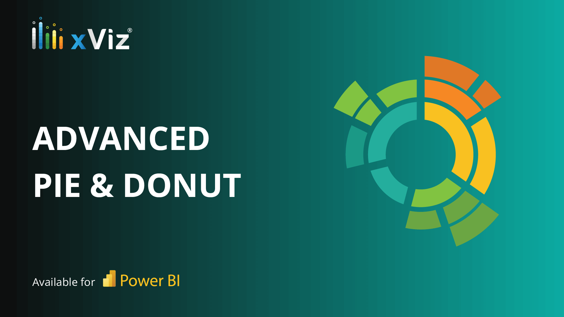 Advanced Pie & Donut - Power BI Advanced Custom Visual Advanced Pie & Donut - Power BI Advanced Custom Visual